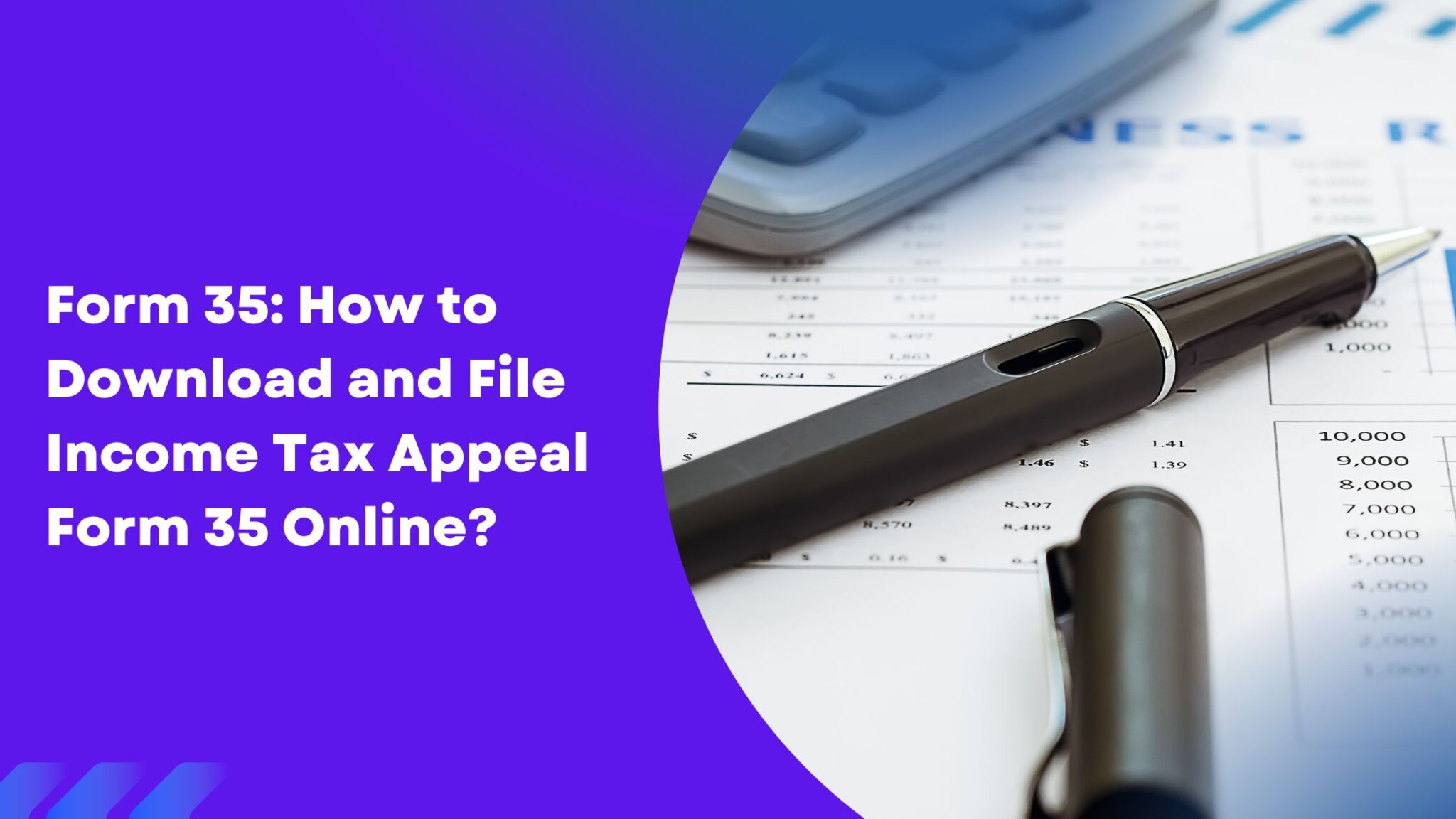 Form 35 How to Download and File Income Tax Appeal Form 35 Online